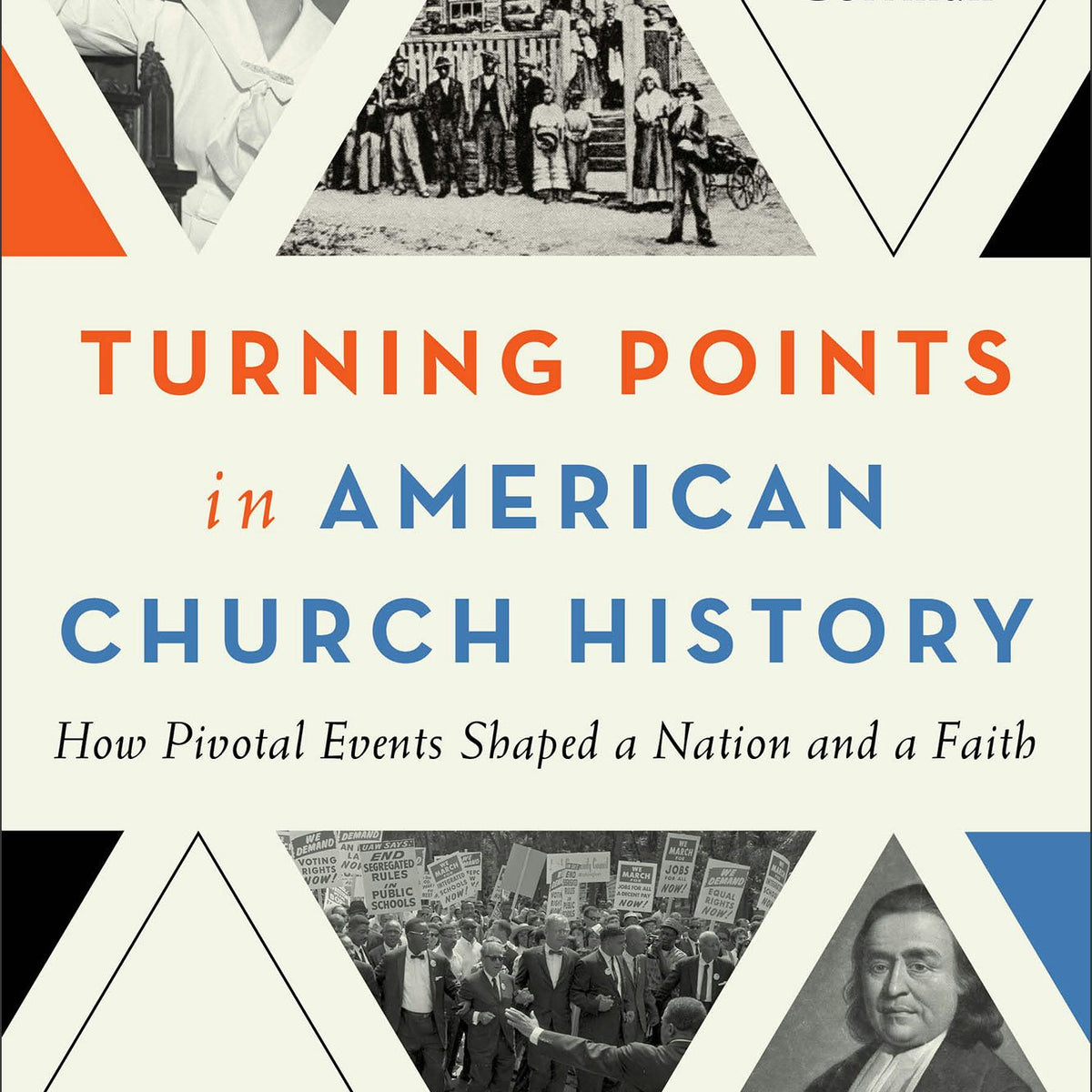 Turning Points in American Church History – Baker Academic