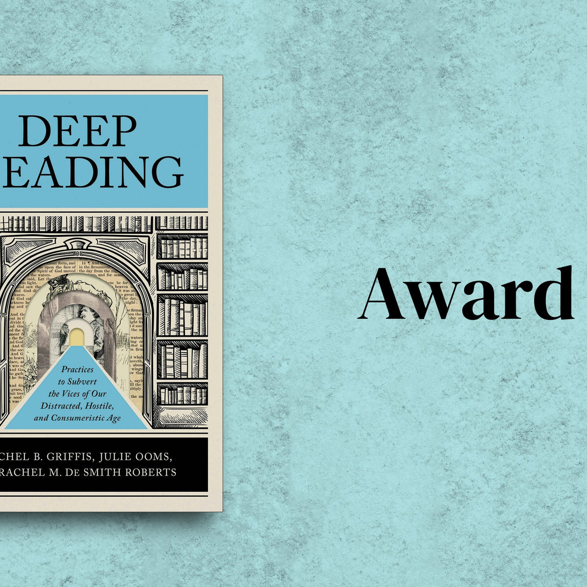 Deep Reading wins the 2025 Arlin G. Meyer Book Award from Lilly – Baker ...