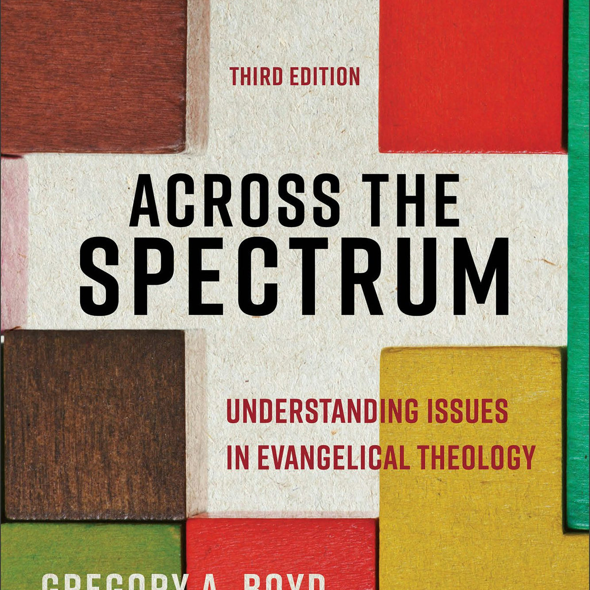 Across the Spectrum – Baker Academic